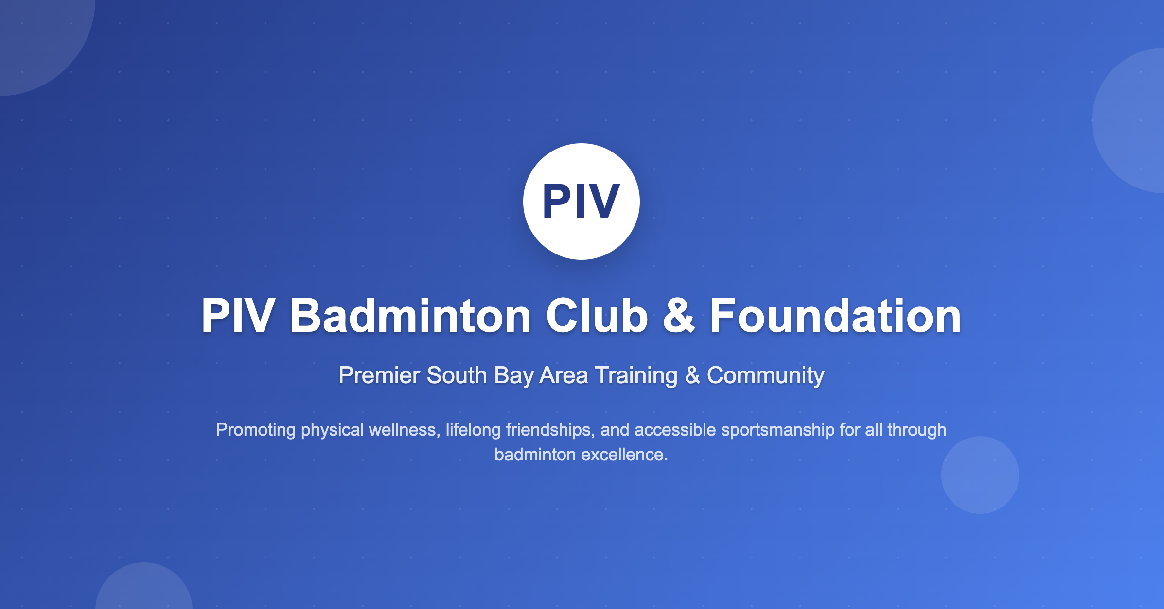 PIV Badminton Club & Foundation | Santa Clara, CA